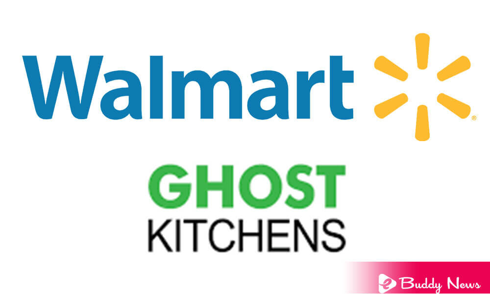 Walmart Will Open its Ghost Kitchen Planning Their First Store At US